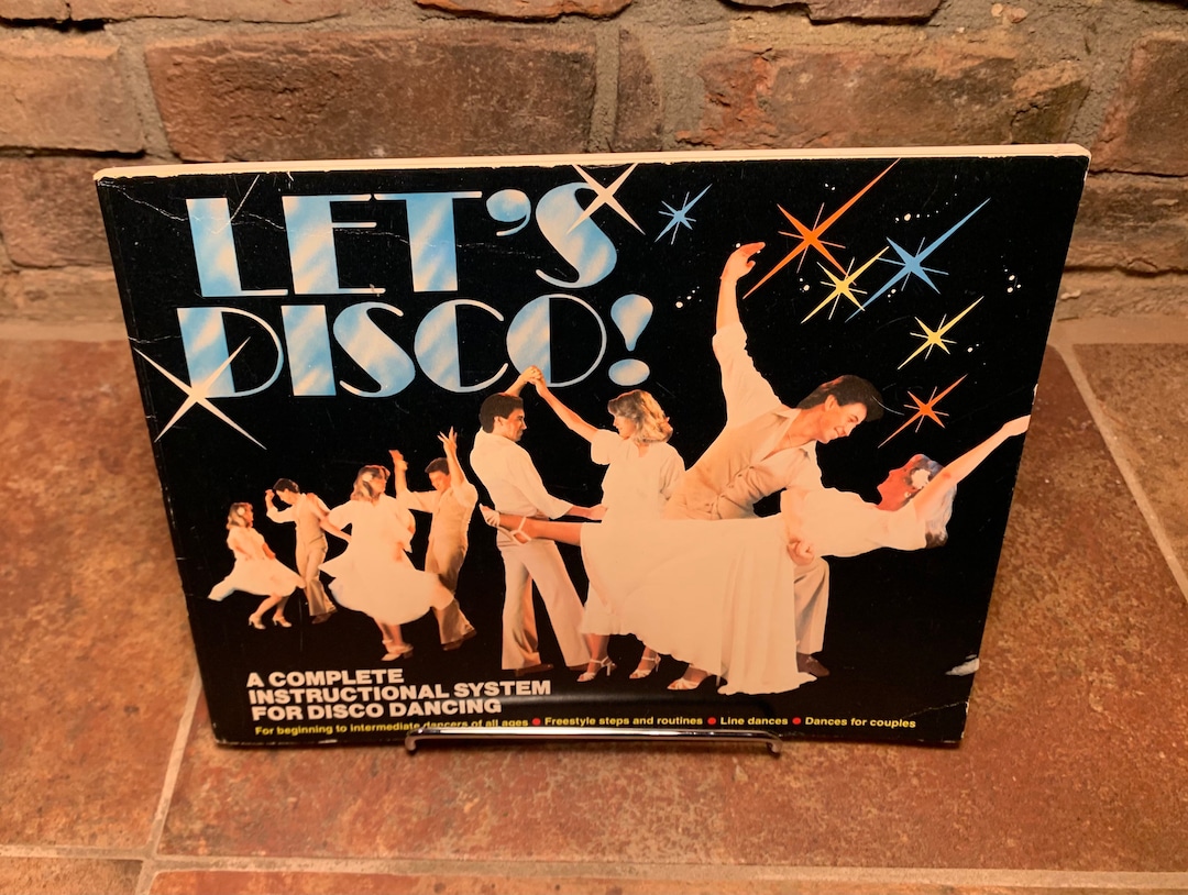 Vintage 1978 Let’s Disco! A Complete Instructional System for Disco ...