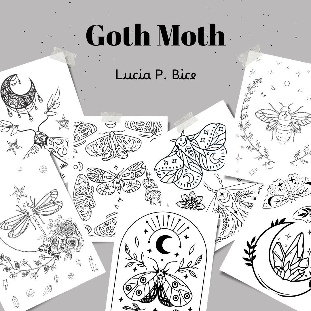 Goth Moth Coloring Book: Insect Coloring Pages With Skulls, Magic ...