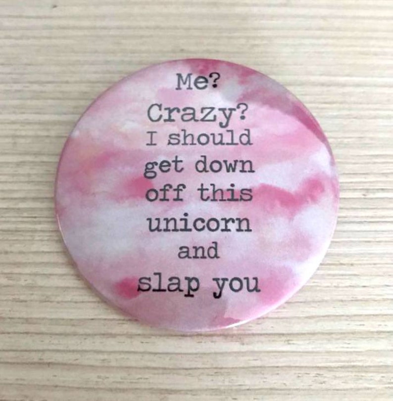 Quote Pin Button / Pin Buttons / Colorful Pin Button / Unicorn Pin ...