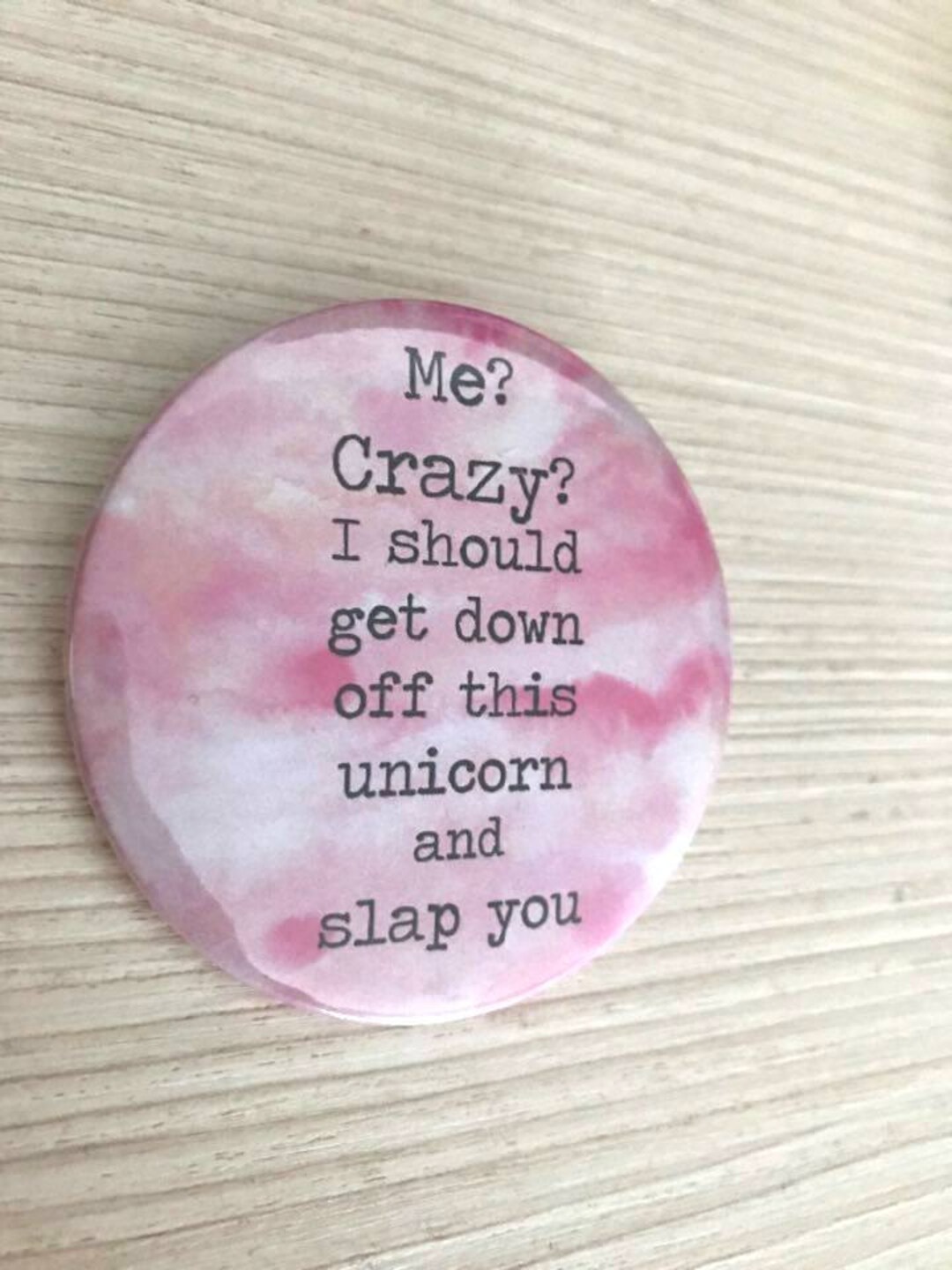 Quote Pin Button / Pin Buttons / Colorful Pin Button / Unicorn Pin ...