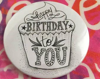 Happy Birthday Pin Button / Pin Buttons / Bday Pin Button - Etsy