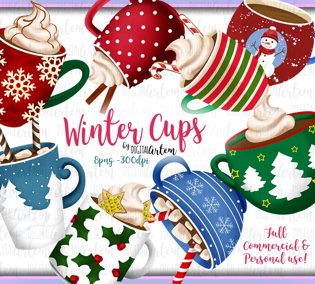 Winter Cups Clipart - Christmas Coffee Tea Clipart - Hot Chocolate ...