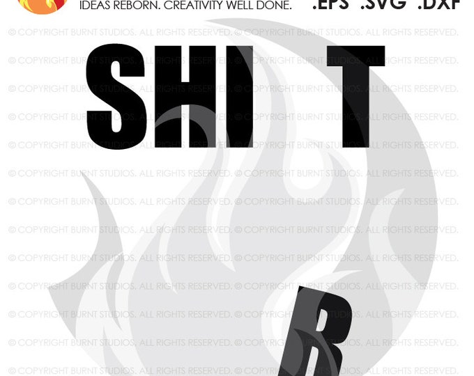 Digital File Shit Shi_t Funny Shirt Decal Design Svg - Etsy