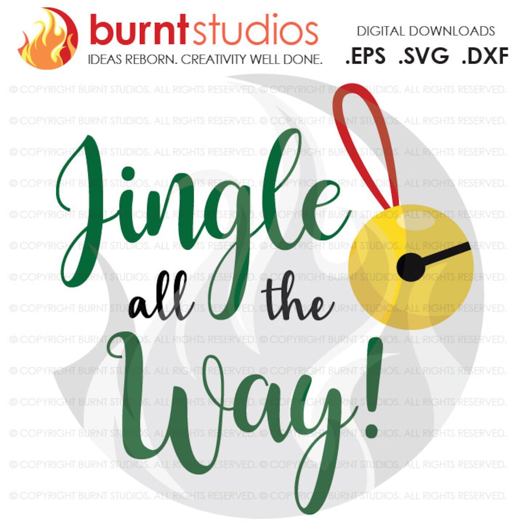 Digital File, Jingle All the Way, Merry Christmas, Winter, Bells, Oh ...