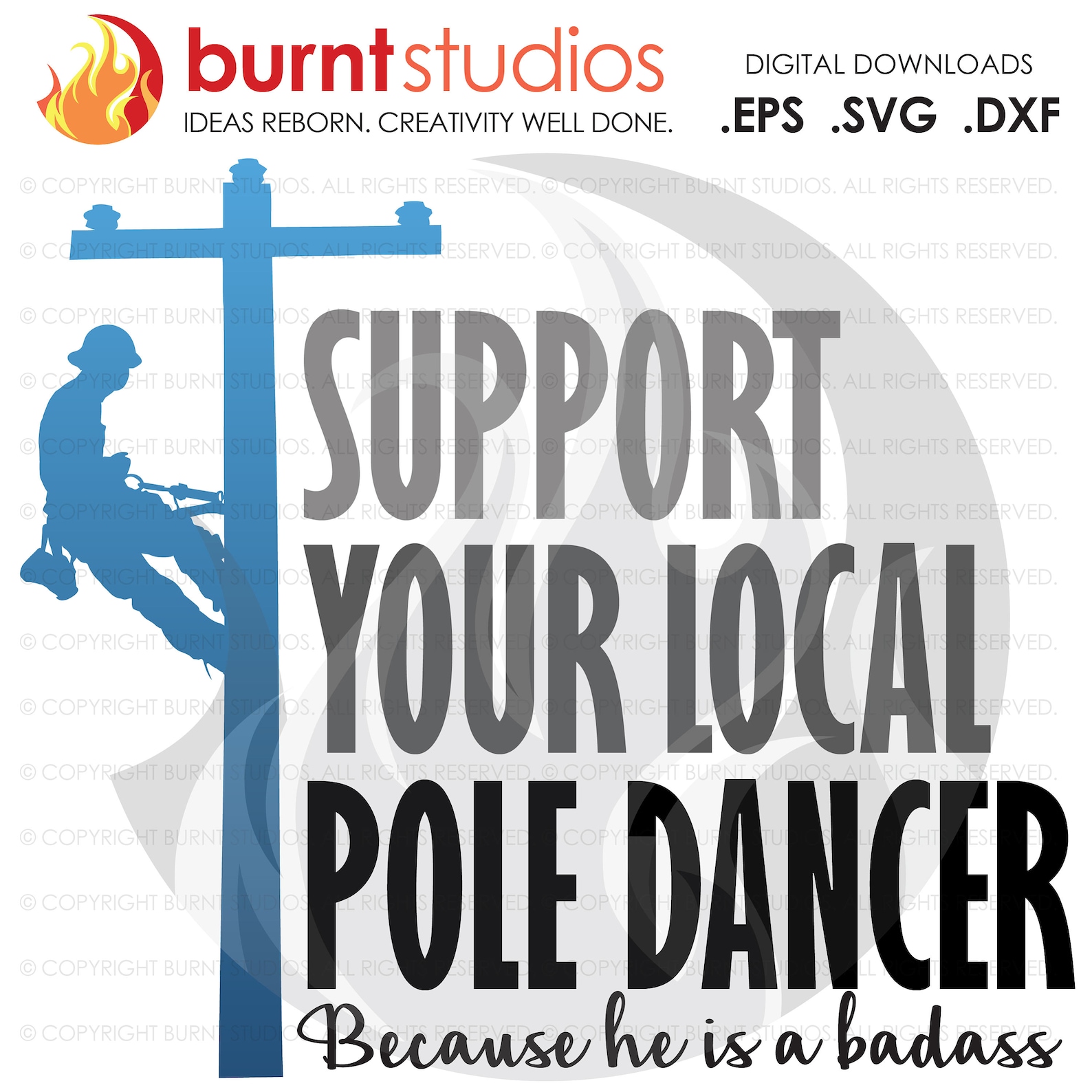 SVG Cutting File, Support Your Local Pole Dancer, Lineman, Linemen ...