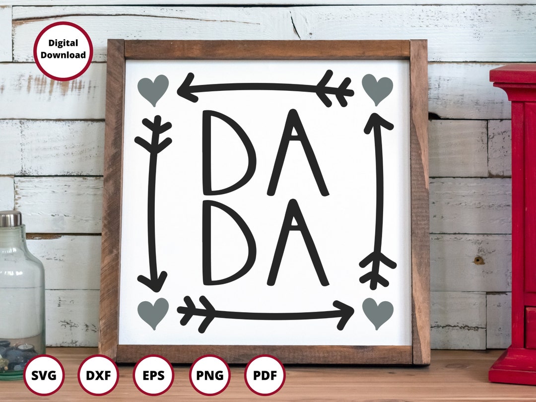 Dada Svg - Dada Png - Dad Svg Files - Dada Svg in Canada - Dad Svg for ...