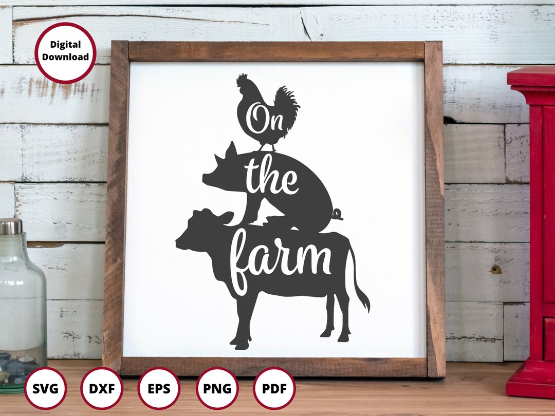 Farm Animal Svg Cow Svg Pig Svg Chicken Svg Farmhouse Svg Farmhouse ...