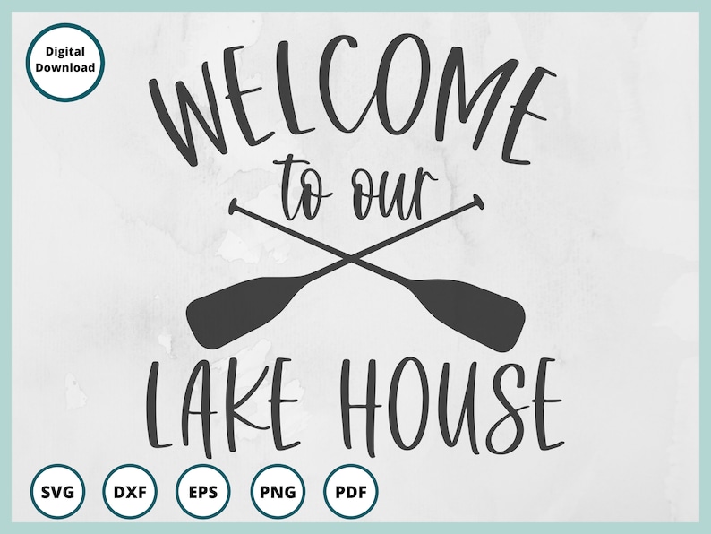Lake House Welcome Sign SVG | Rustic Paddle Design (digital Download ...