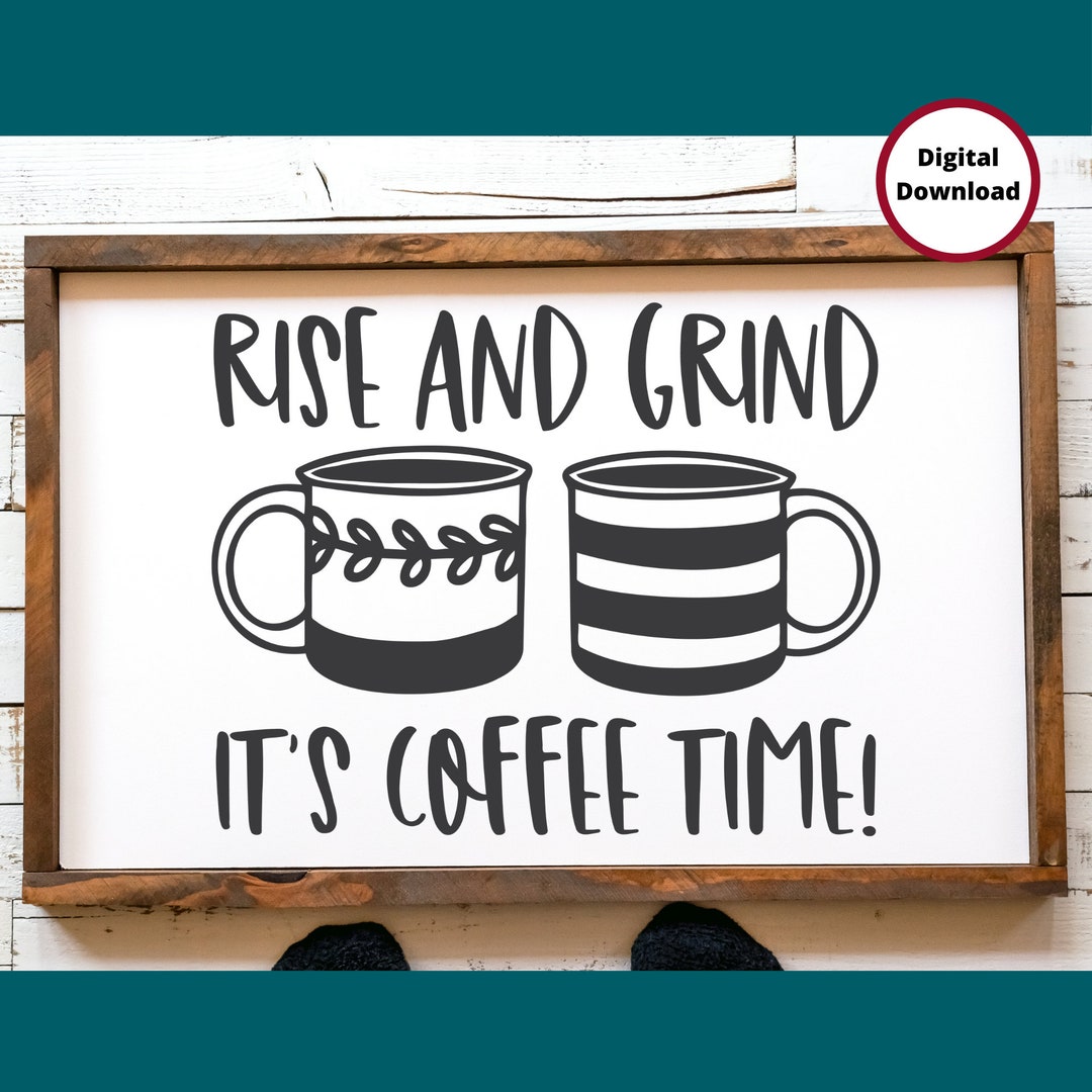 Coffee SVG Coffee Cup SVG Coffee Mug SVG Coffee Sign Svg Coffee Bar Svg ...