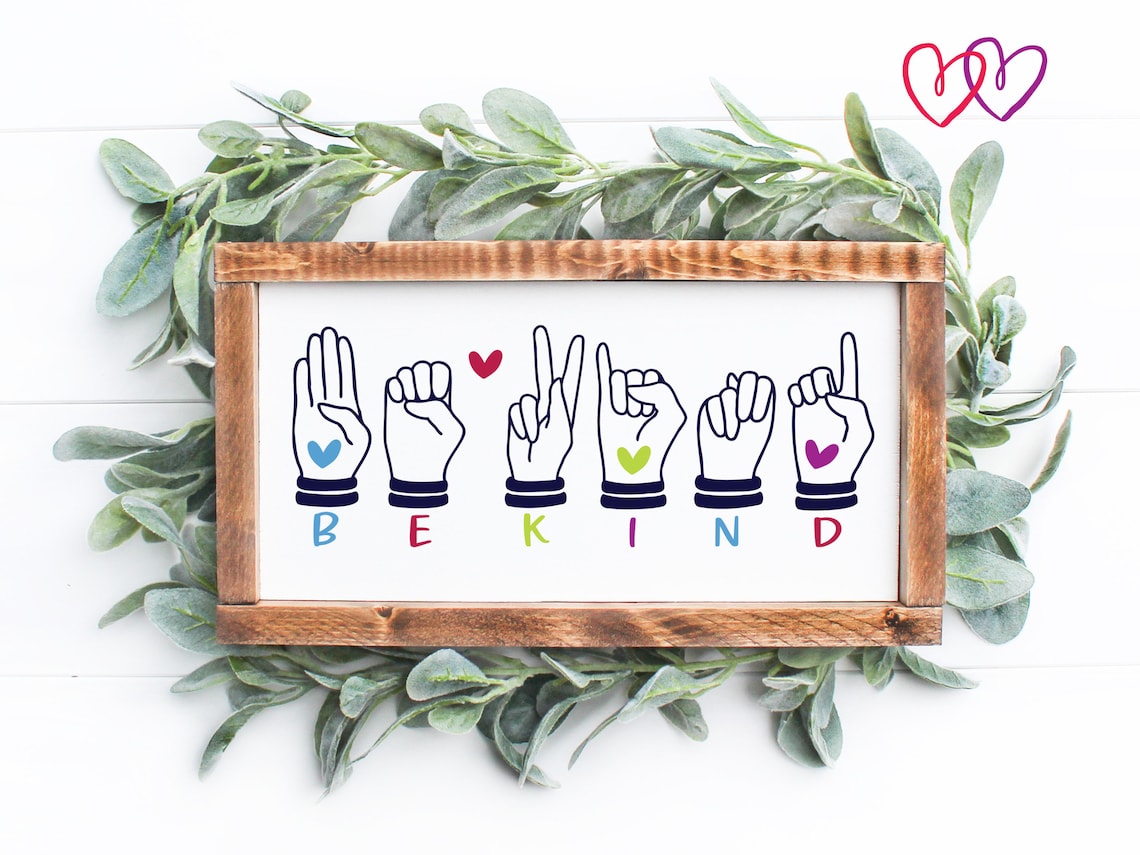 Sign Language SVG ASL SVG Be Kind Svg Smile Svg Asl - Etsy Canada