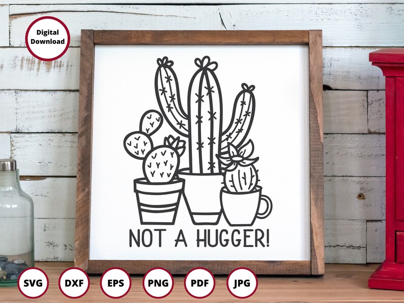 Not a Hugger SVG Cactus SVG Hugs Svg Introvert Svg - Etsy Canada