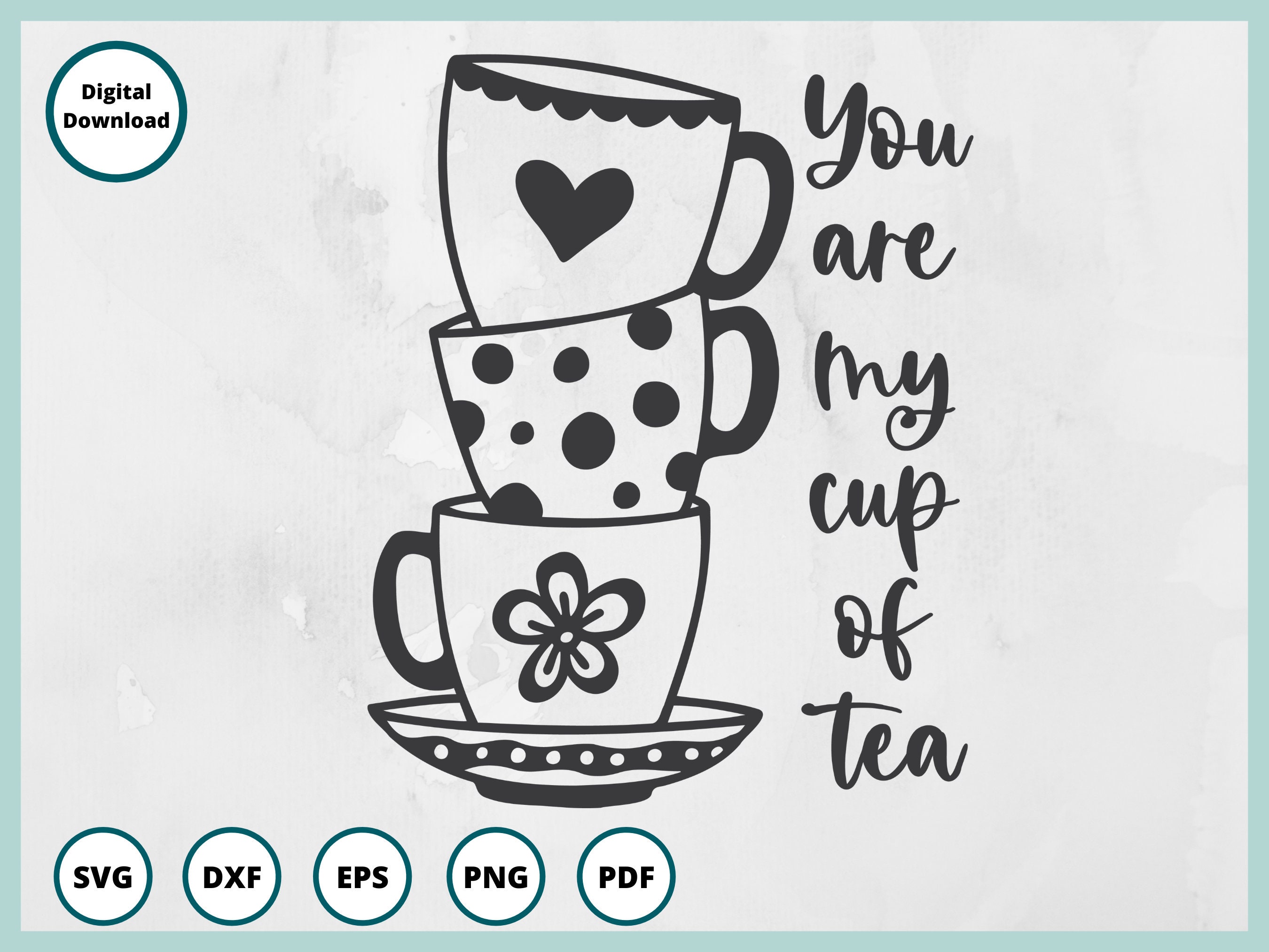 Kitchen SVG Tea SVG Tea Cup Svg Valentine Svg Love Svg - Etsy