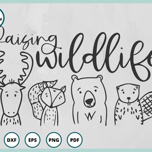 Raising Wildlife SVG Boy Mom SVG Woodland SVG Popular Svg Nature Svg ...