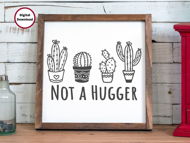 Not a Hugger SVG Cactus SVG Hugs Svg Introvert Svg - Etsy
