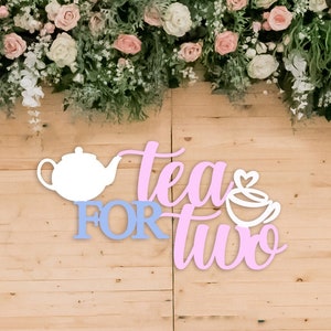 Tea for Two Birthday Sign, 2nd Birthday Girl Tea Party Decor, Tea Party ...