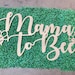 Mama to Bee Wood Sign, Bee Themed Baby Shower, Bee Decorations Gender ...