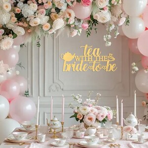 Tea With the Bride to Be, Bridal Tea Party Shower Decor, Bridal Shower ...