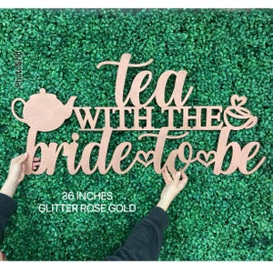 Tea With the Bride to Be, Bridal Tea Party Shower Decor, Bridal Shower ...