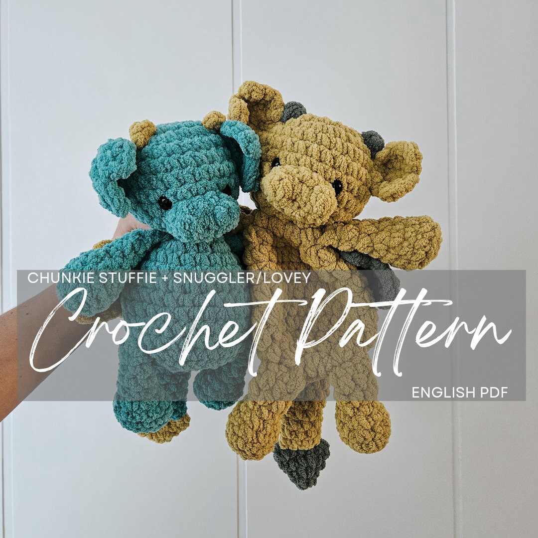 Pattern Bundle: Dewie the Dragon Stuffie + Snuggler Patterns, Crochet ...