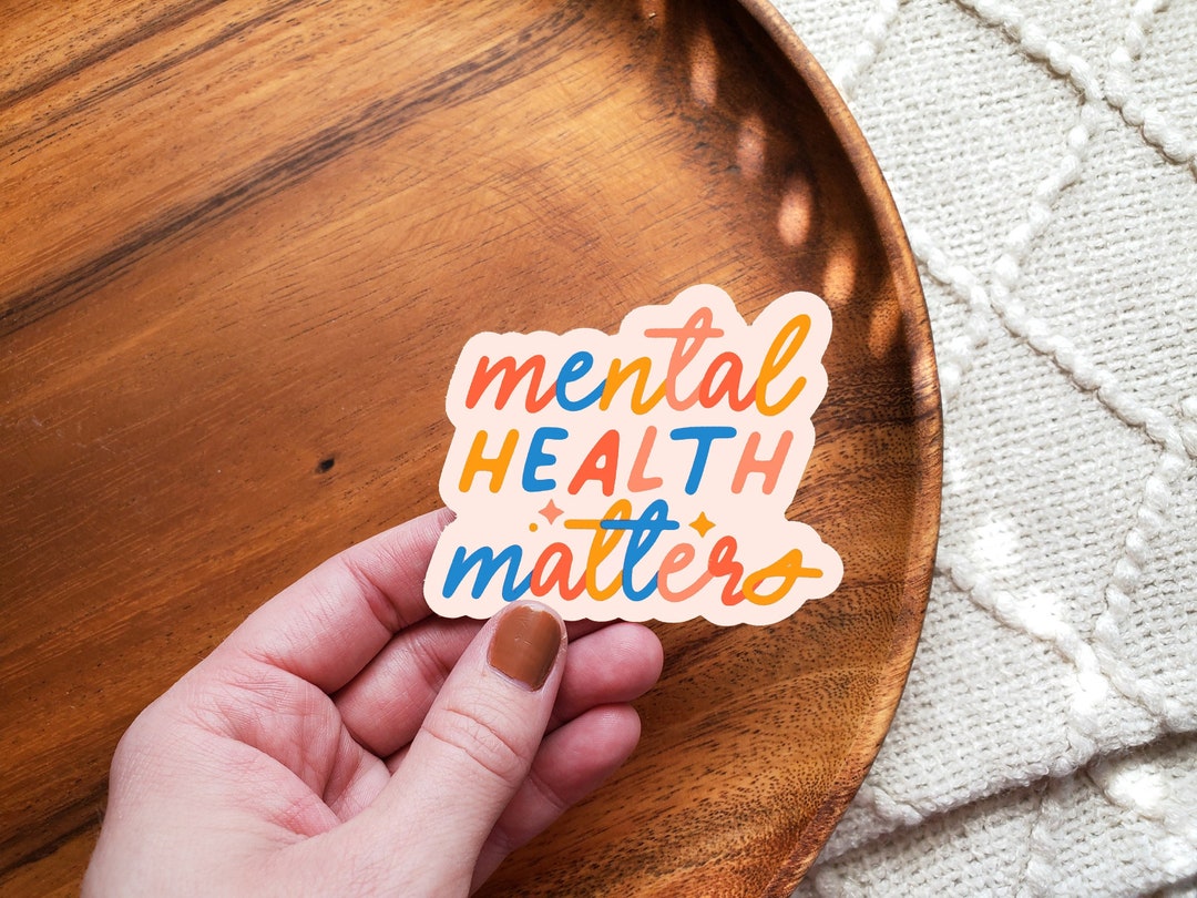 Mental Health Matters Vinyl Sticker || Mental Health Stickers ...