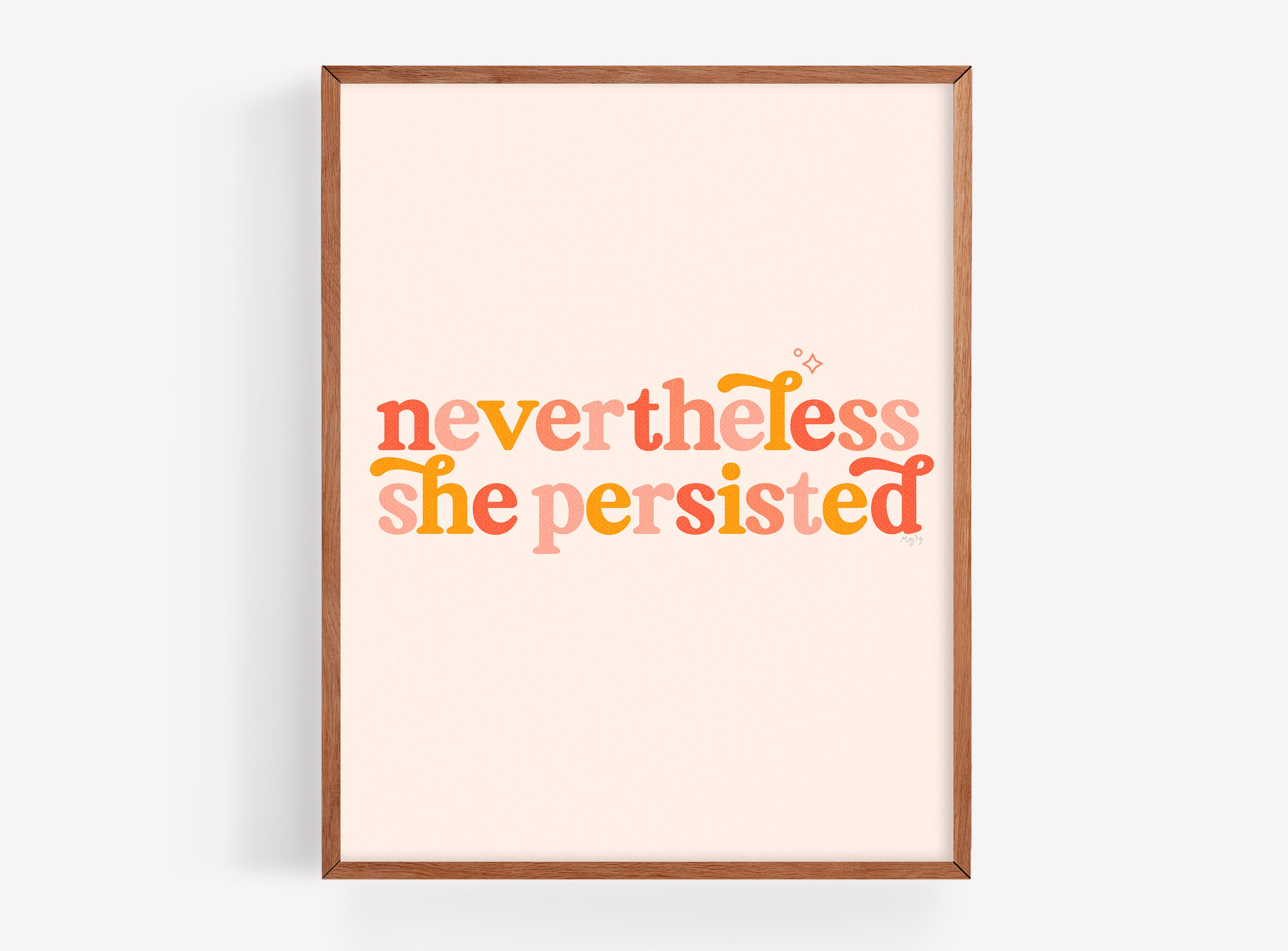 Nevertheless She Persisted Art Print Feminist Quote - Etsy