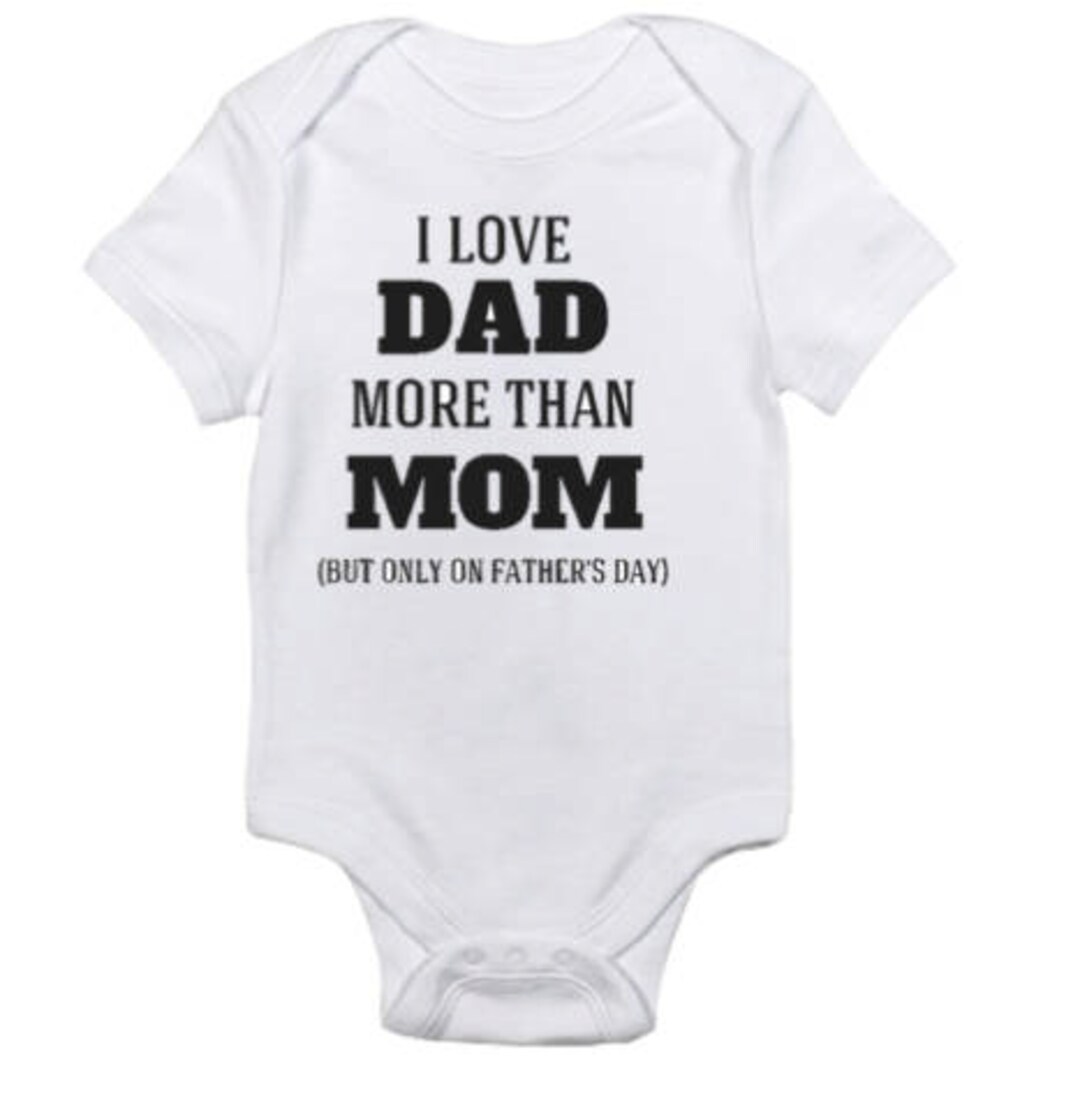 I Love My Dad Onesie, Father's Day, New Dad Gifts, Newborn Onesie ...