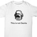 This is Not Santa Funny Karl Marx Shirt Sociologist Gift Marxist Shirt ...