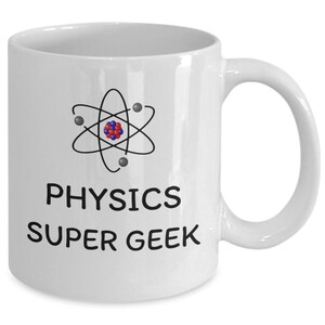 Science Teacher Student Coffee Mug - Physics Super Geek - Funny ...