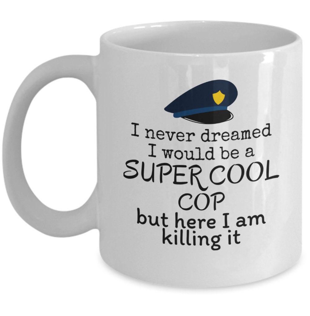 Police Officer Gifts Super Cool Cop Policeman Gift Funny - Etsy