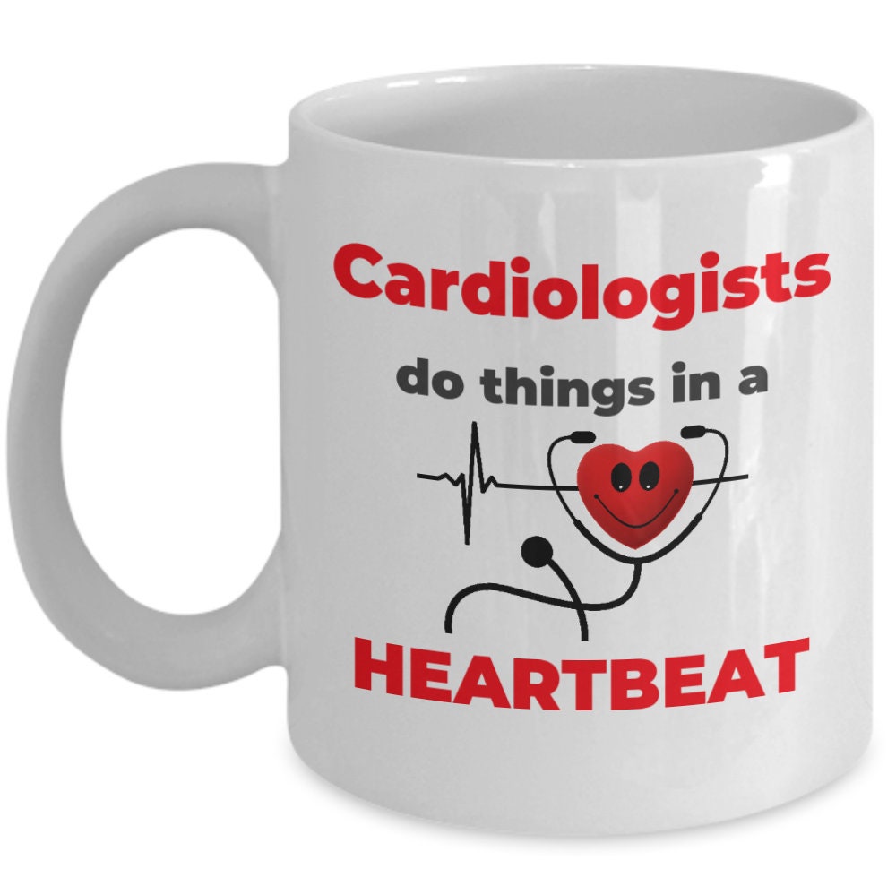 Cardiology Doctor Mug Cardiologists Do Things in a Heartbeat - Etsy