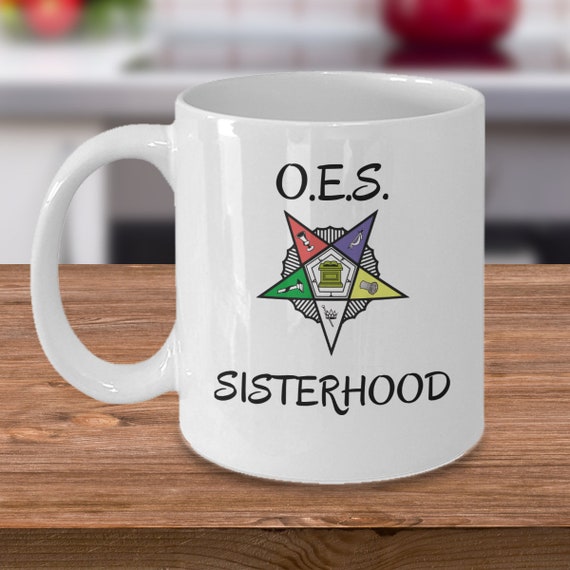 Order of the Eastern Star Masonic Coffee Mug OES Sisterhood | Etsy