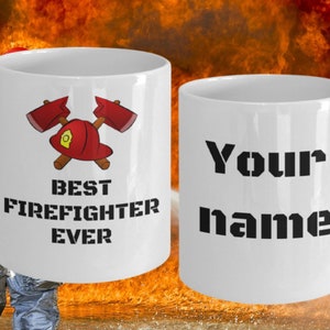 Funny Firefighter Gift - Best Firefighter Ever - Personalized Gift ...