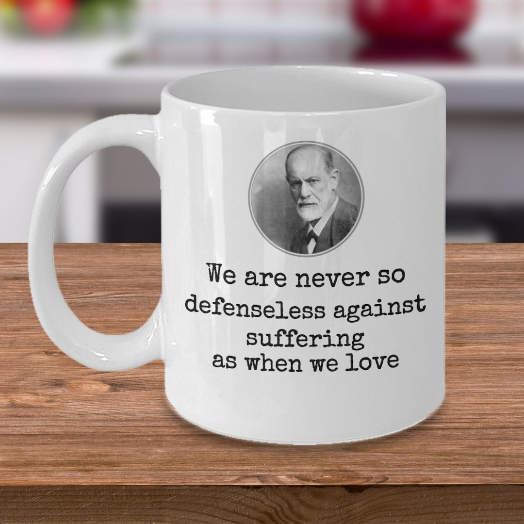 Psychology Mug - Sigmund Freud Love Quote - Valentine's Day Gifts ...