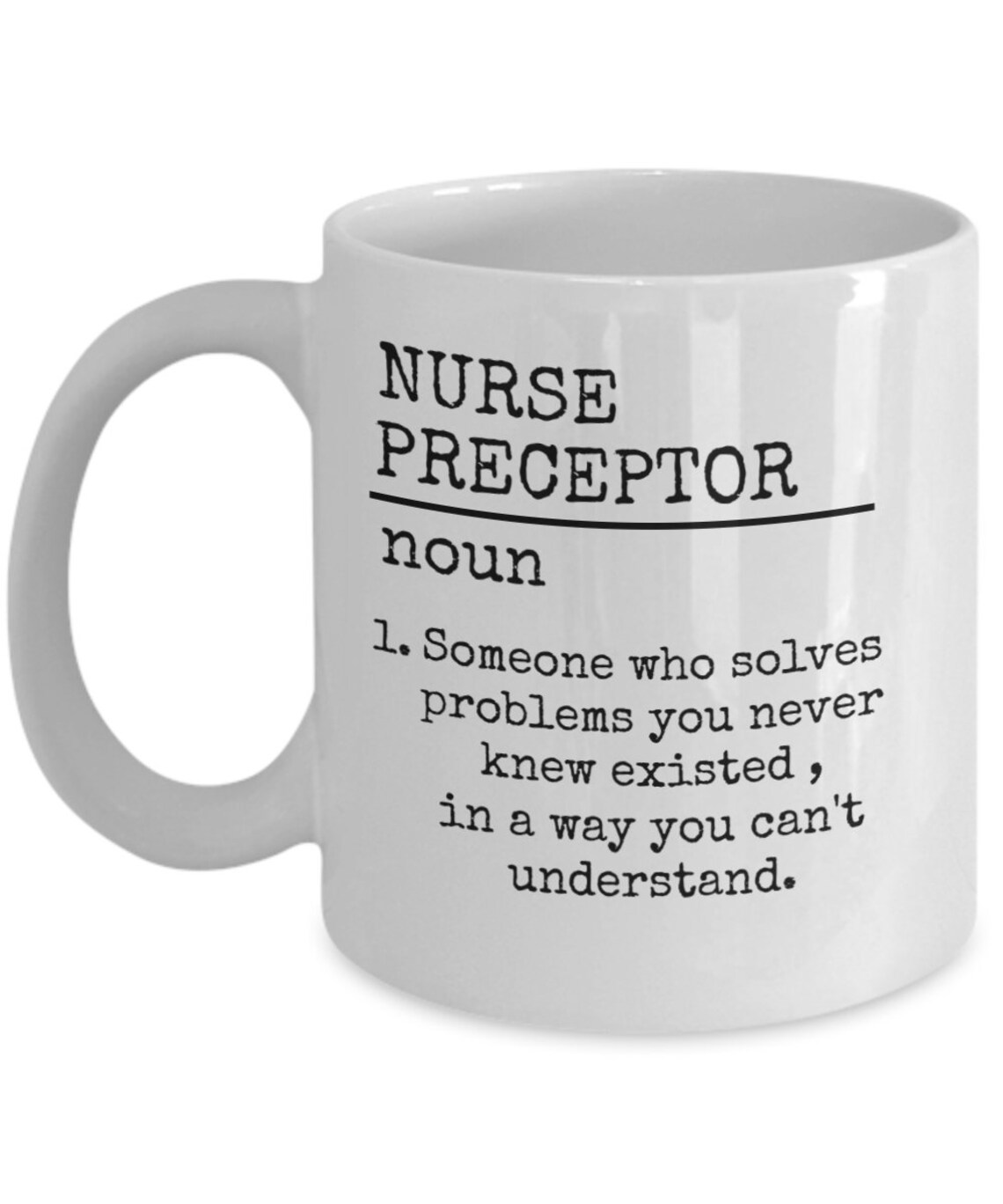 Nurse Preceptor Definition Funny Nurse Preceptor Mug Nurse - Etsy