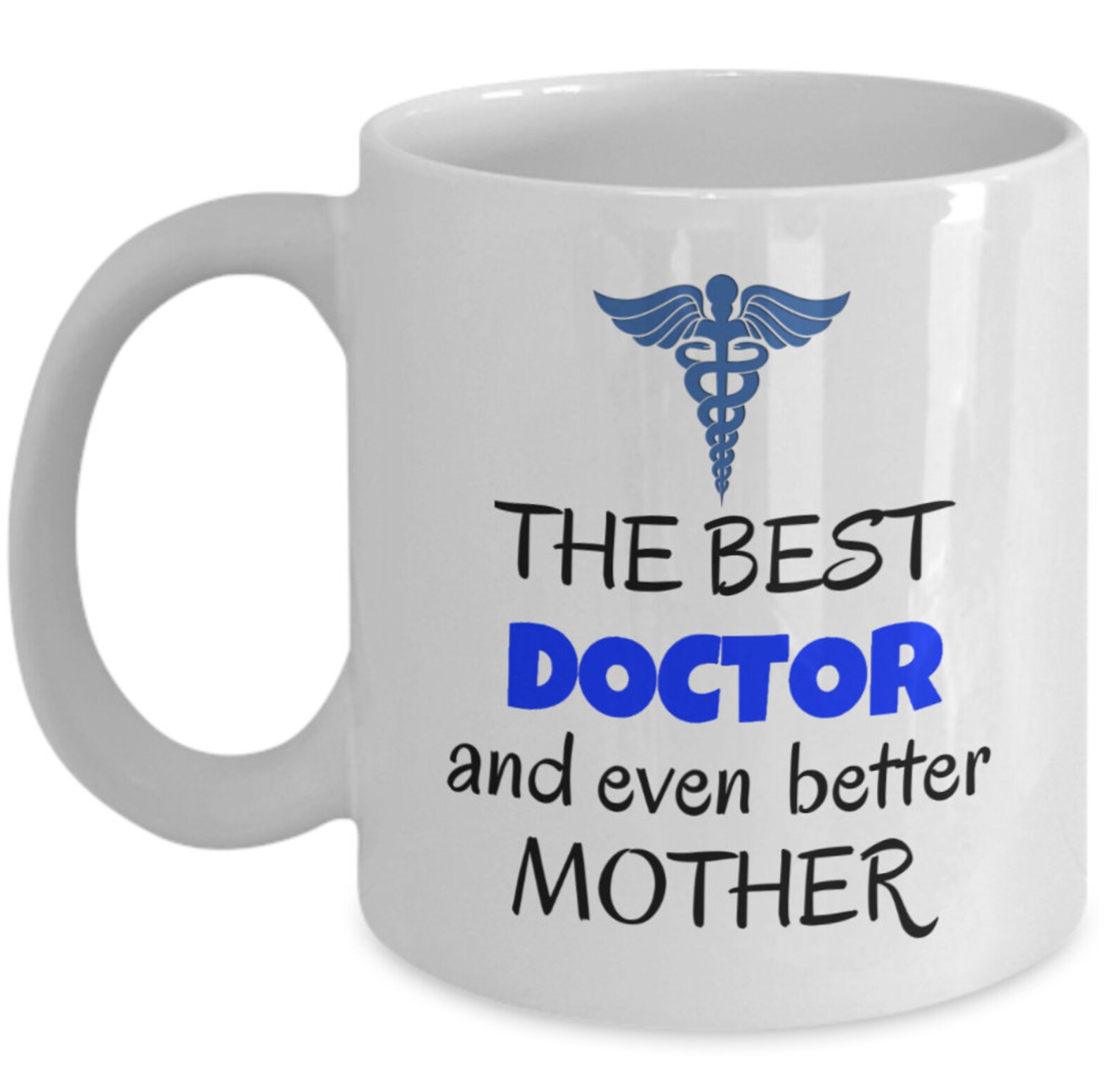 Doctor of Medicine Coffee Mug the Best Doctor and Even | Etsy