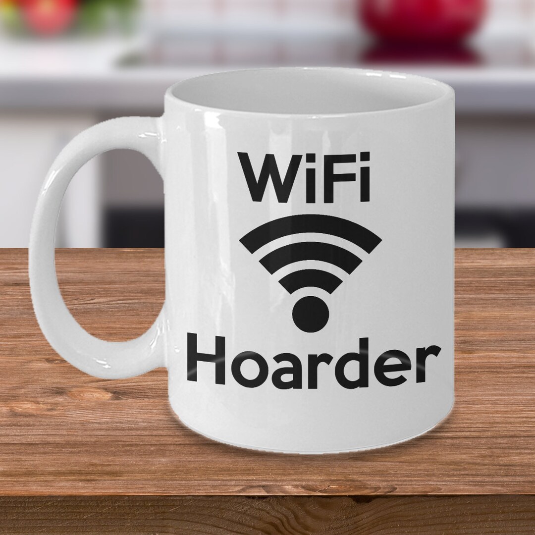WIFI Hoarder - Funny IT Degree Coffee Mug Gift - Programming Internet ...