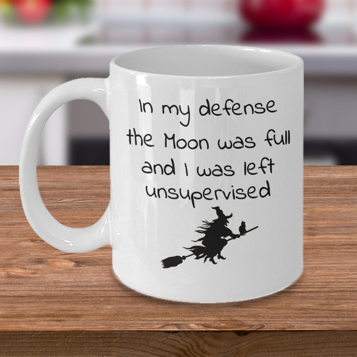 In My Defense the Moon Was Full and I Was Left Unsupervised - Etsy