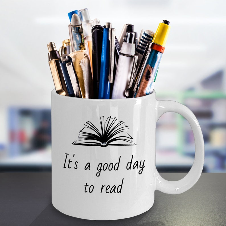 Book Lovers Coffee Mug It's a Good Day to Read - Etsy