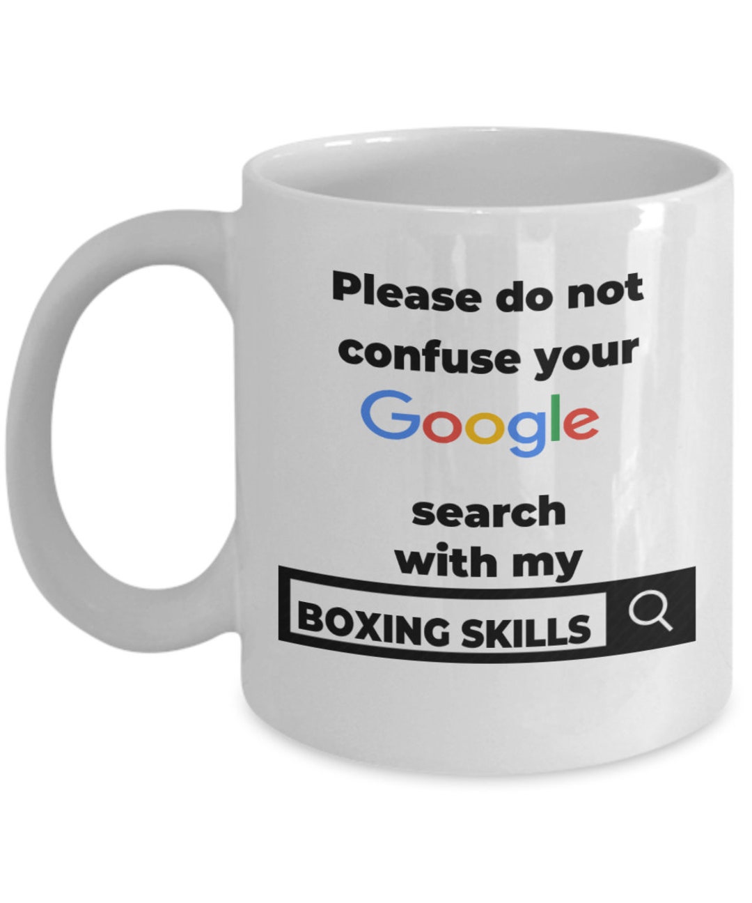 Don t Confuse Your Search With My Boxing Skills Boxing Sports Funny don-t-confuse-your-search-with-my-boxing-skills-boxing-sports-funny