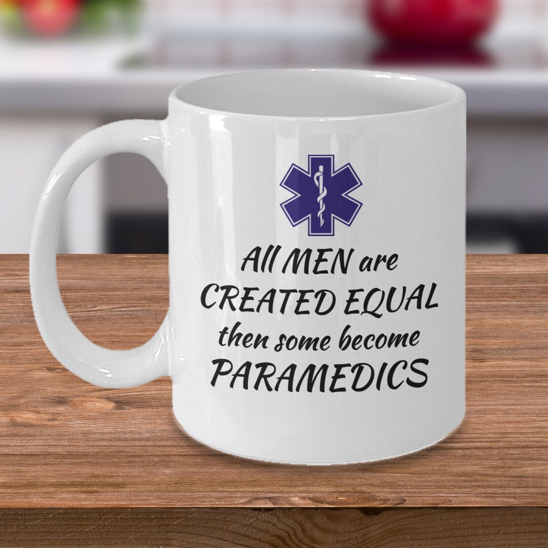 Paramedic Coffee Mug - Some Men Become Paramedics - Medical Cross ...