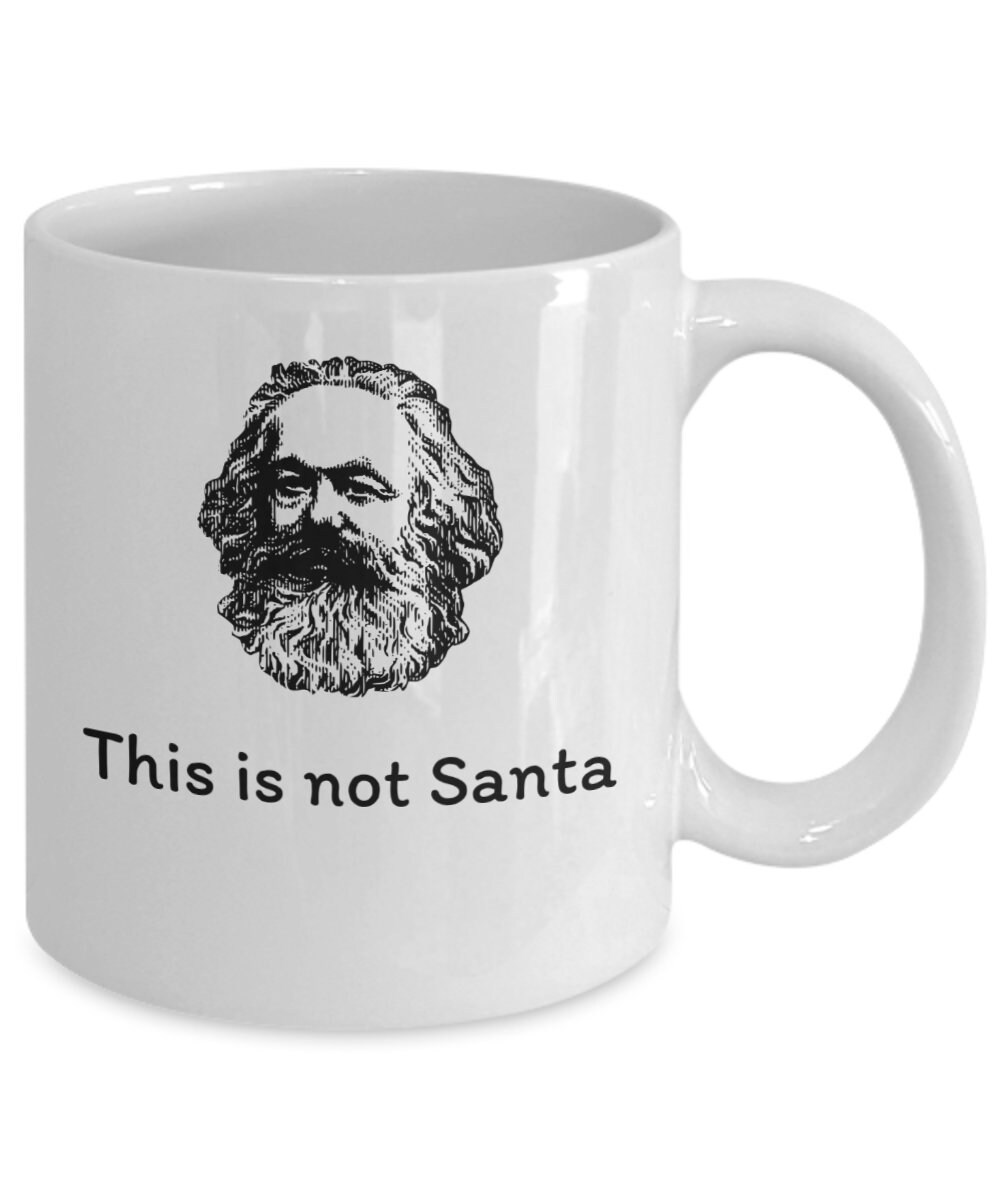 Sociology Coffee Mug - This is Not Santa - Funny Karl Marx Sociologist ...