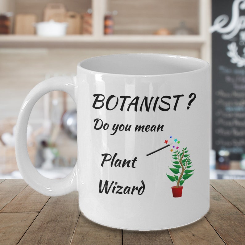 Botanist Do You Mean Plant Wizard Funny Garden Lover - Etsy