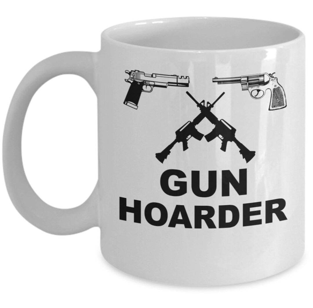 Funny Gun Lover Gifts for Men - Gun Hoarder - the Second Amendment Gun ...