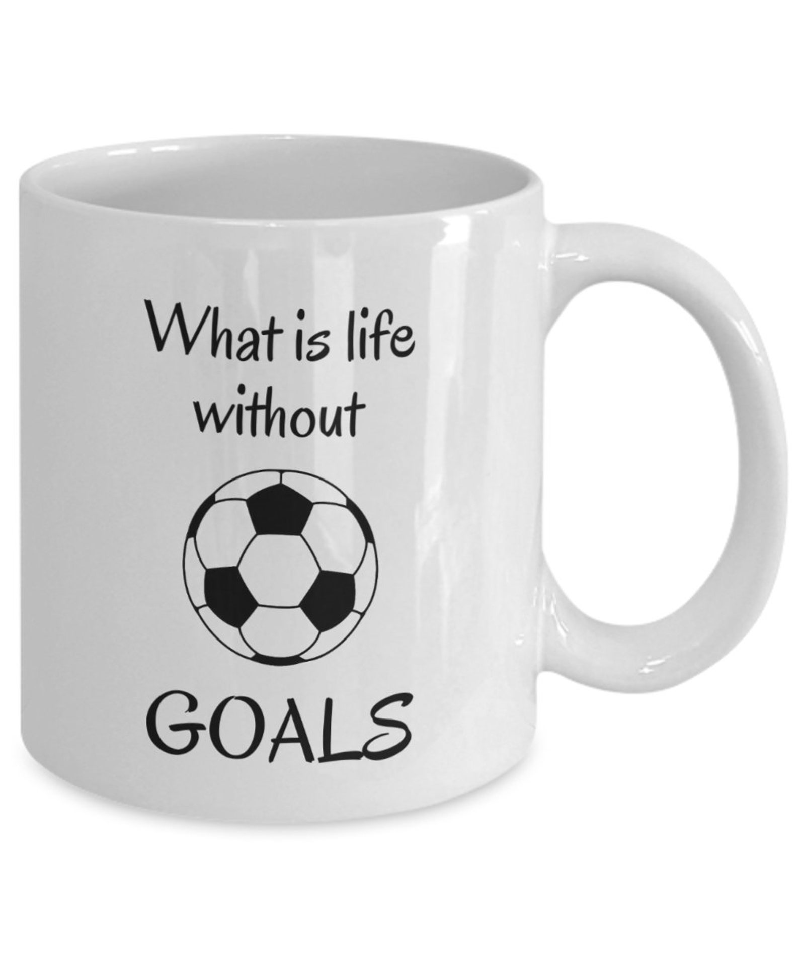 Soccer Mug What is Life Without Goals Funny Soccer Themed | Etsy