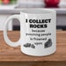 Geology Mug I Collect Rocks Because Rock Collector Rock - Etsy