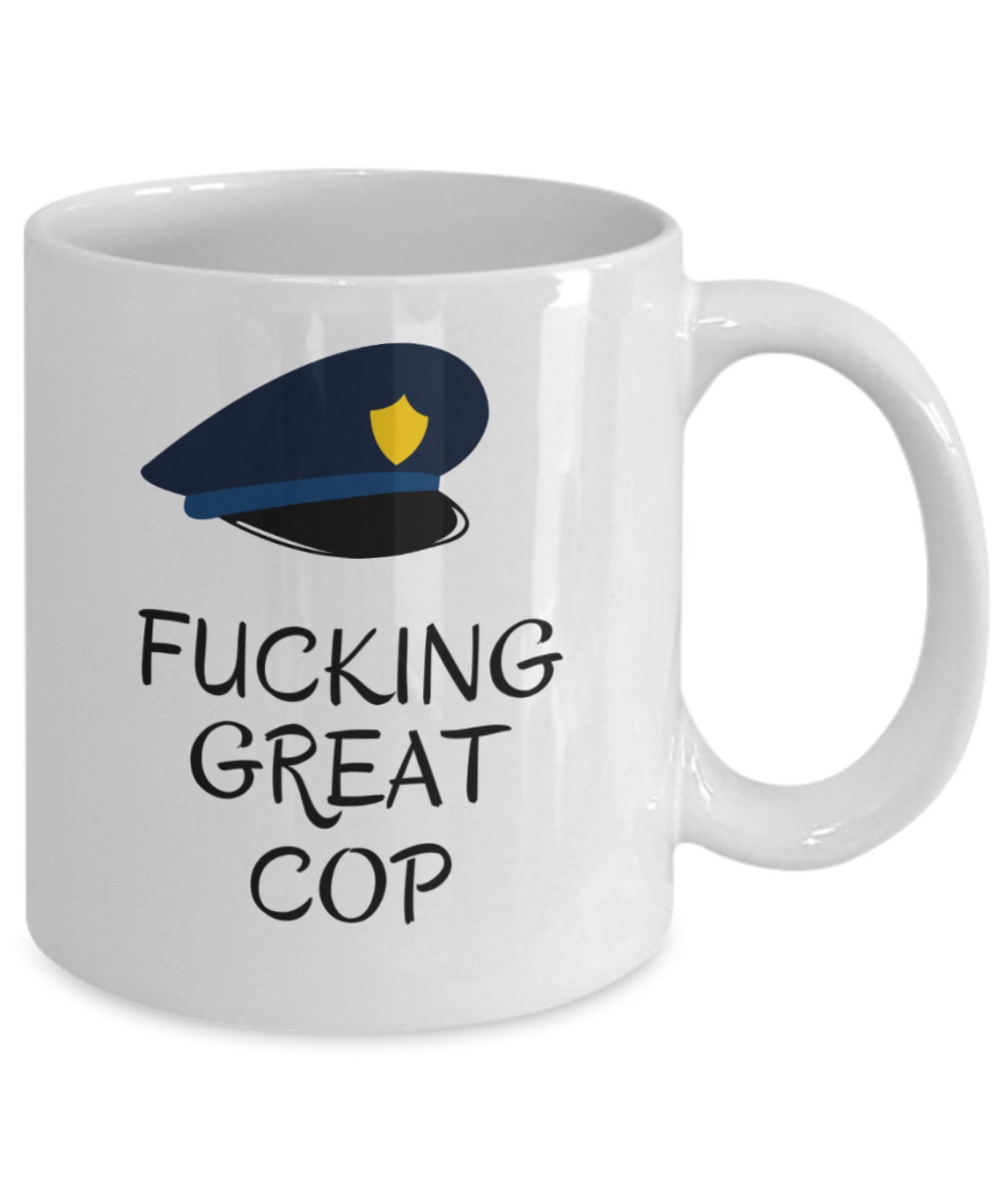 Funny Police Officer Coffee Mug Fucking Great Cop Etsy