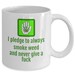 Cannabis Coffee Mug - I Pledge to Always Smoke Weed and Never Give a ...