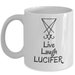 Esoteric Coffee Mug - Live Laugh Lucifer - Luciferian Philosophy Life ...