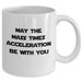 Science Physics Coffee Mug May the Mass Times Acceleration - Etsy