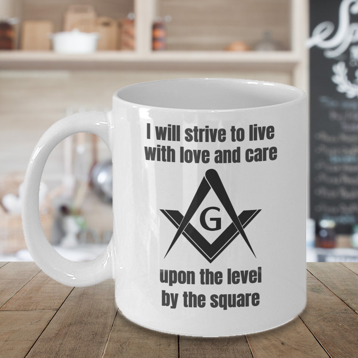 Masonic Motto Coffee Mug I Will Strive to Live With Love and - Etsy